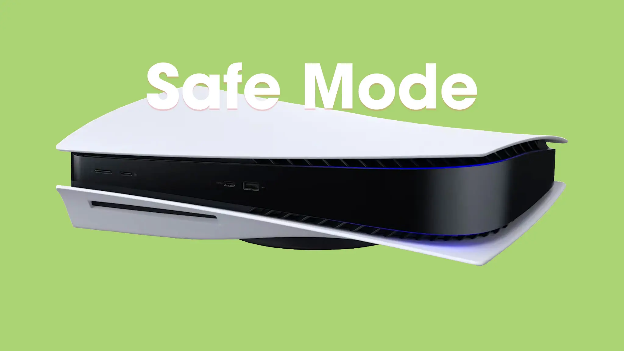 Hướng dẫn truy cập và sử dụng Safe Mode trên Sony PS5 - ONTOP.vn